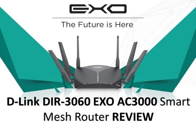 D-Link DIR-3060 EXO AC3000 Smart Mesh Router Review - DroidCops