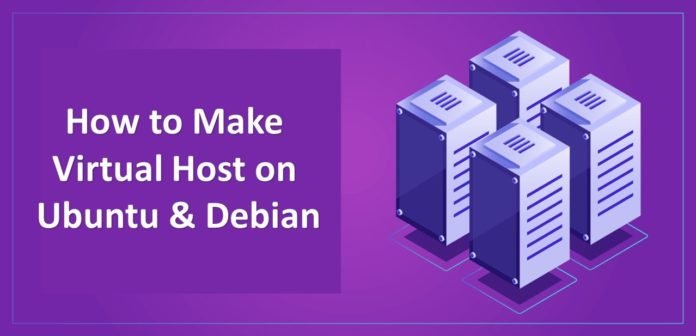 How To Make A Virtual Host On Ubuntu & Debian - DroidCops